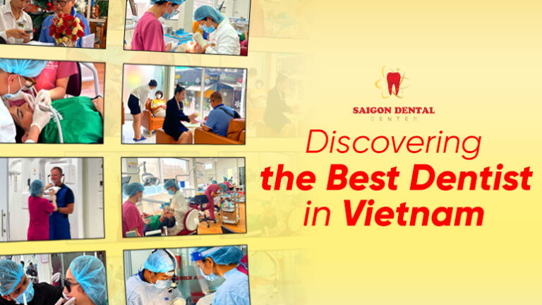 Saigon Center Dental Clinic – Best Dentist in Ho Chi Minh City